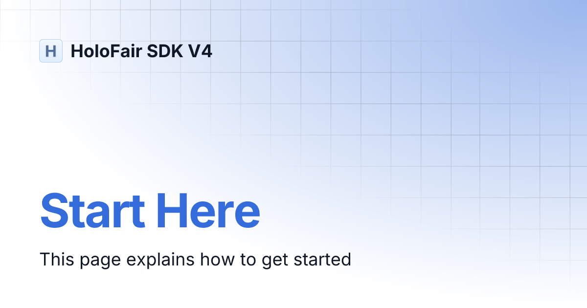 Start Here | HoloFair SDK V4